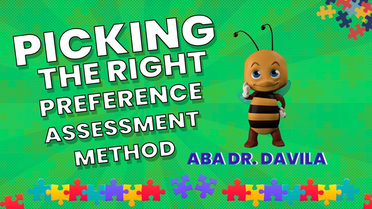 Picking The Right Preference Assessment Method - We R Special