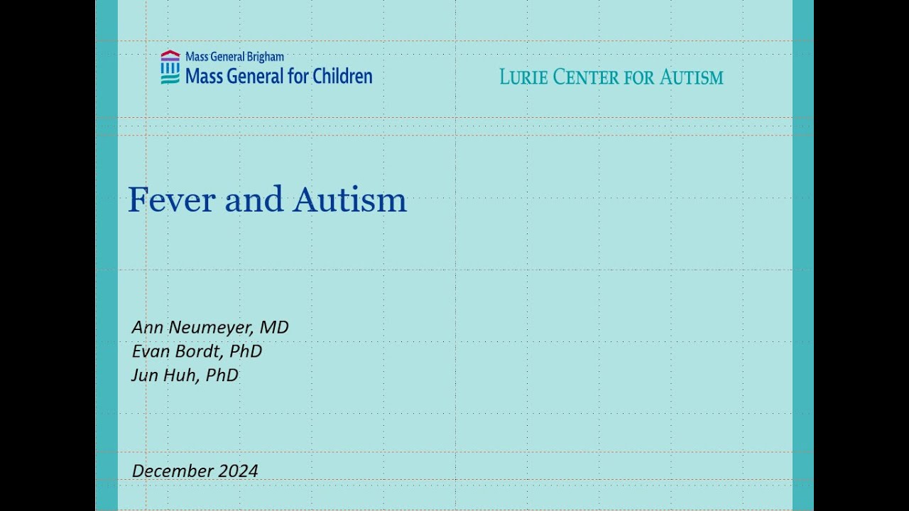 Autism And "Fever Effects" - We R Special
