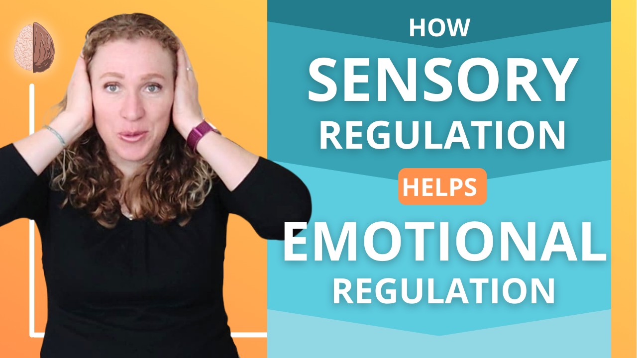 Sensory Regulation: A Key To Emotional Control In OT - We R Special